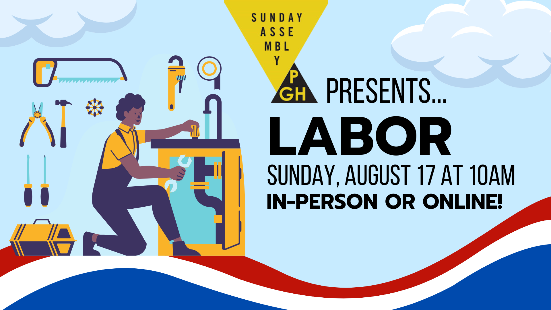 2025.08 Assembly_LABOR – Sunday Assembly Pittsburgh