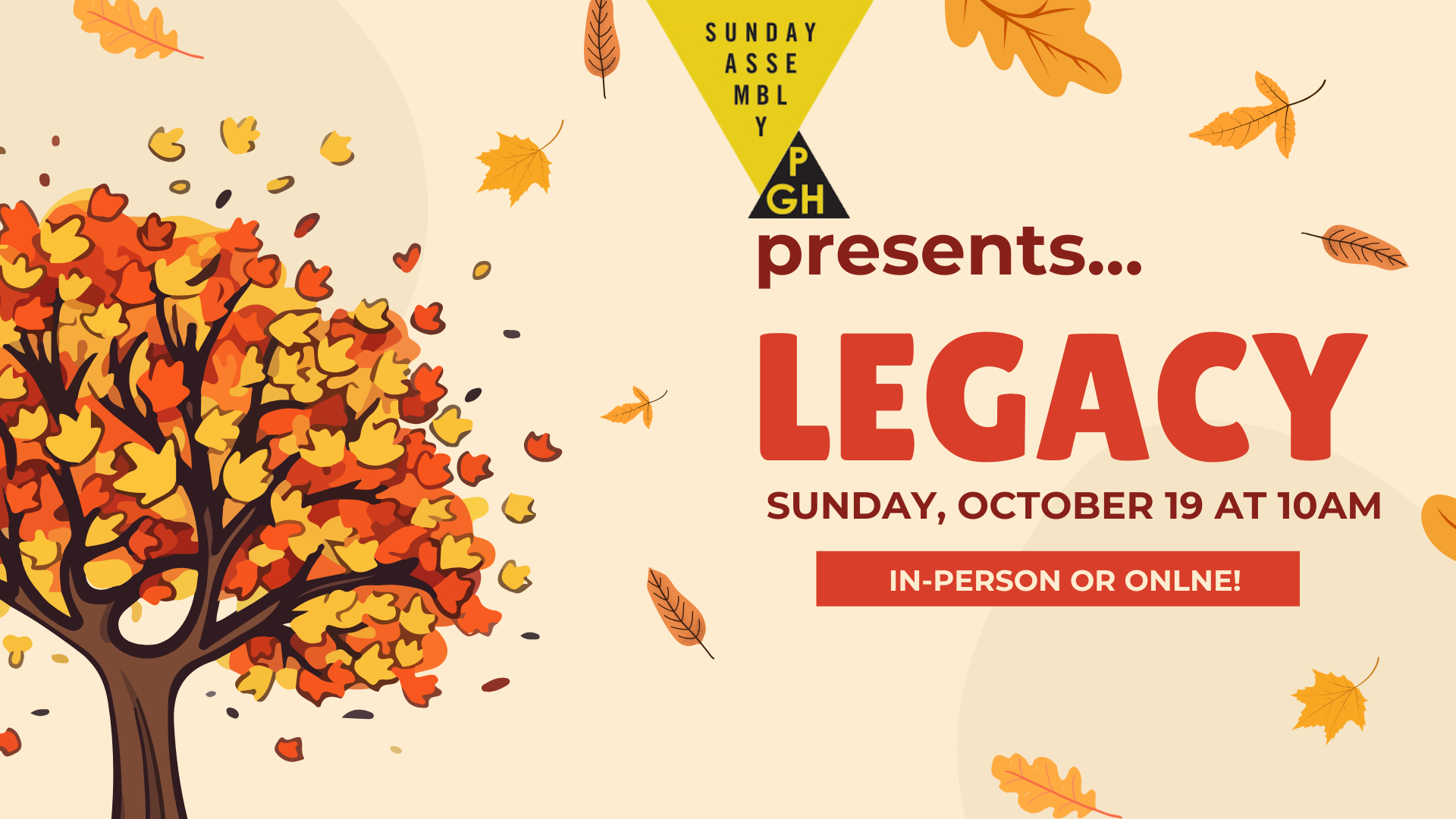 October Assembly: Legacy – Sunday Assembly Pittsburgh
